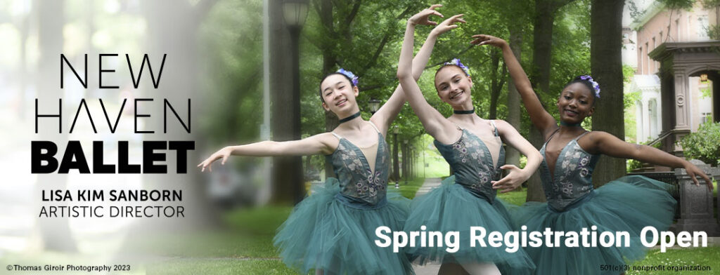 Spring Registration Open | New Haven Ballet - Connecticut