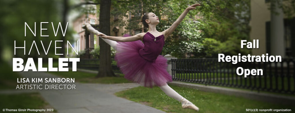 2023 Classes Open for Registration | New Haven Ballet - Connecticut